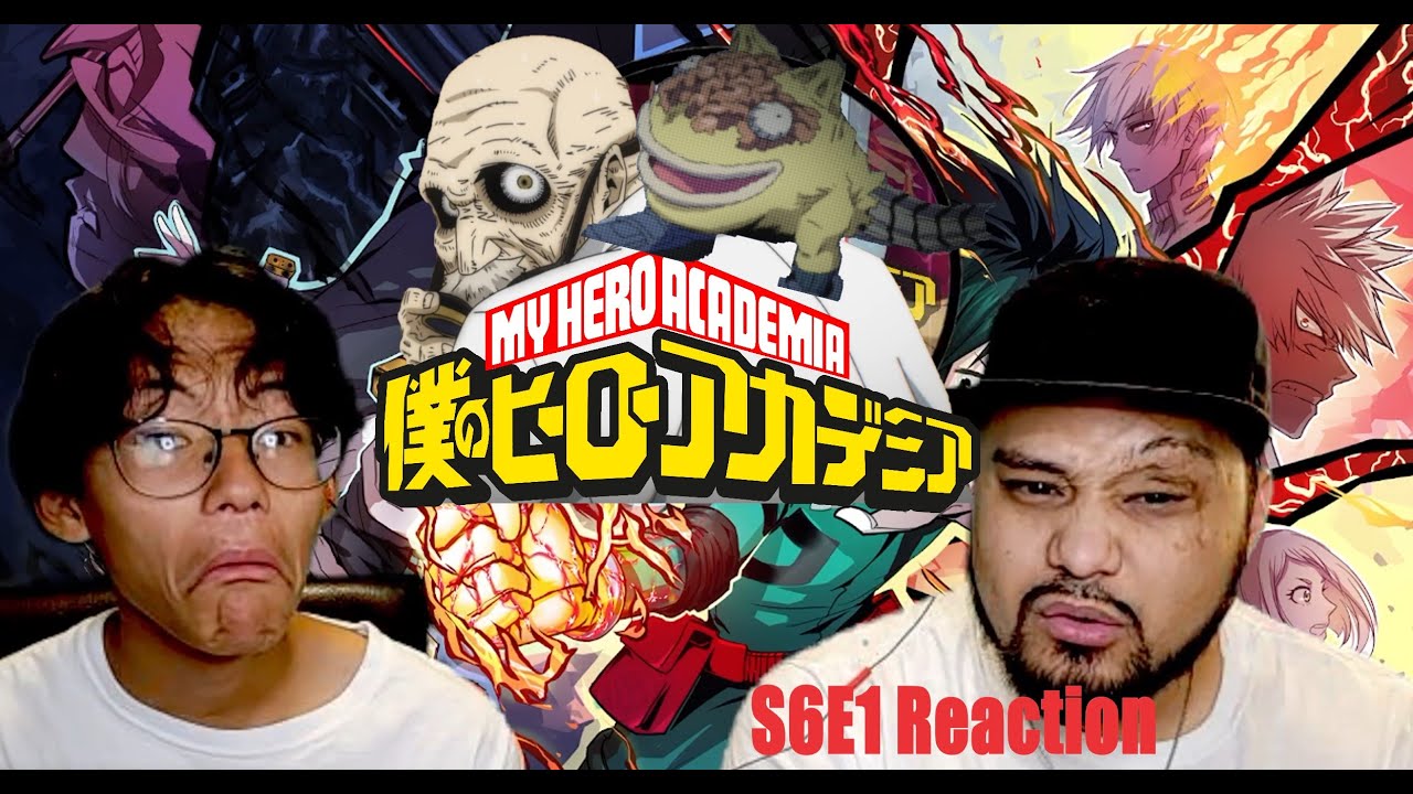 My Hero Academia Made a GLORIOUS Return... and it's CREEPY! - MHA S6E1 ...