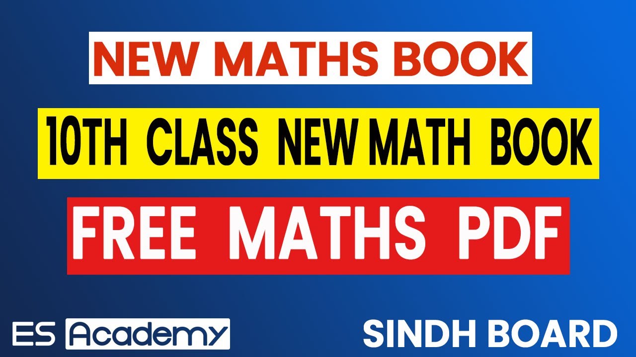 NEW MATHS BOOK PDF Class 10th MATRIC SINDH BOARD | new math book class ...