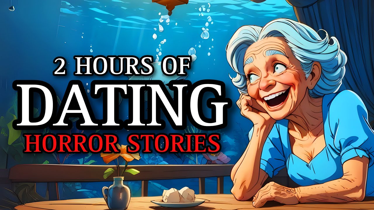 20 TRUE Disturbing Dating Horror Stories 11 | Scary Stories - YouTube