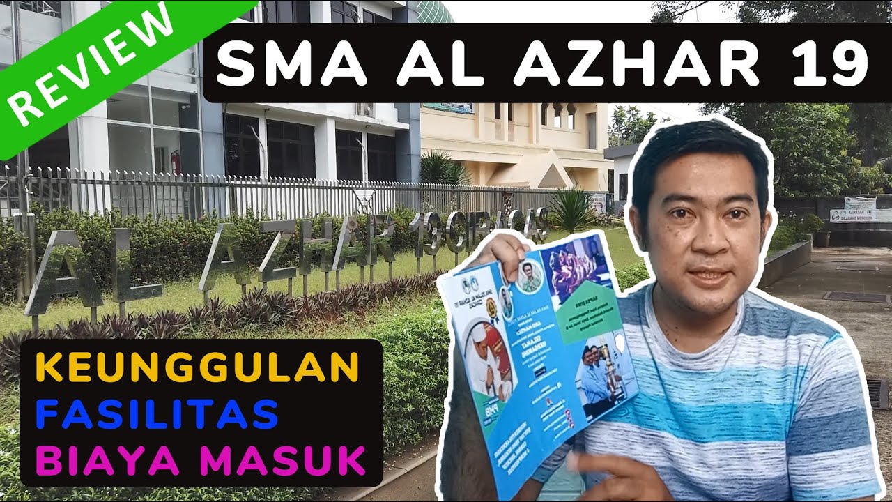 Review Sekolah sma al azhar 19 ciracas - YouTube