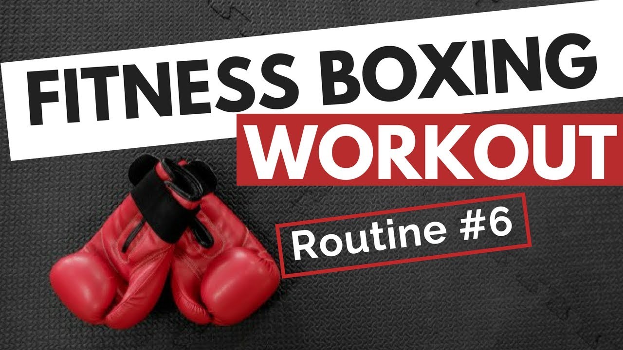 Fitness Boxing Workout Routine #6 - YouTube