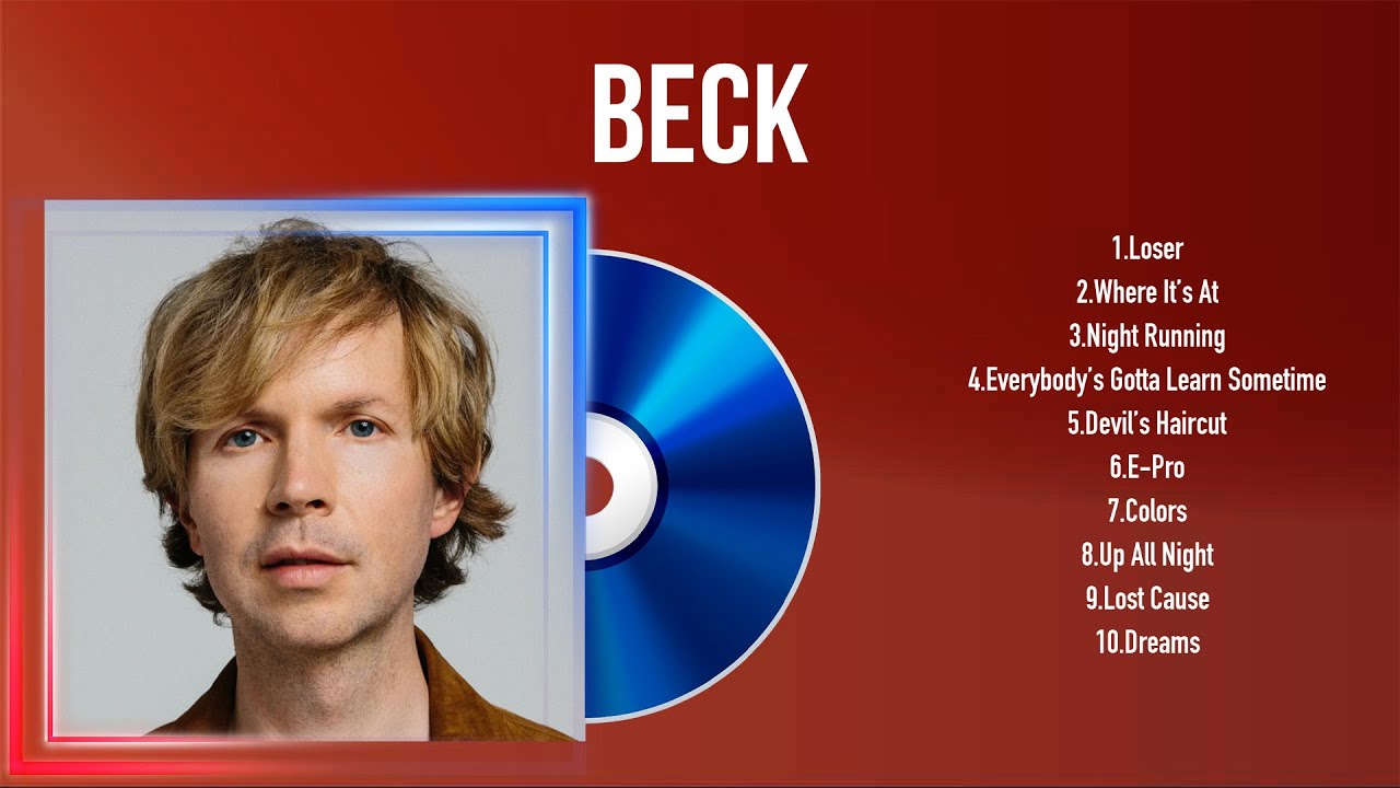 Beck - Greatest Hits Full Album - Best Songs Collection 2024 - YouTube