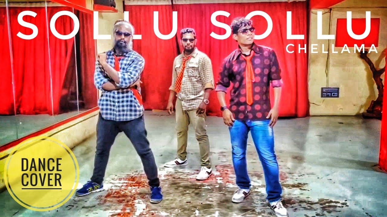 Sollu Sollu Chellama - Dance Cover Video | D's Charac 😉 - YouTube