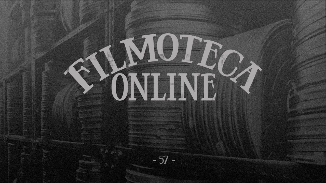 Filmoteca Online: Una filmación histórica - YouTube
