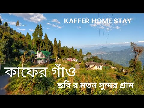Kaffer Gaon ~ Kalimpong || New offbeat in North Bengal || Kaffer ...