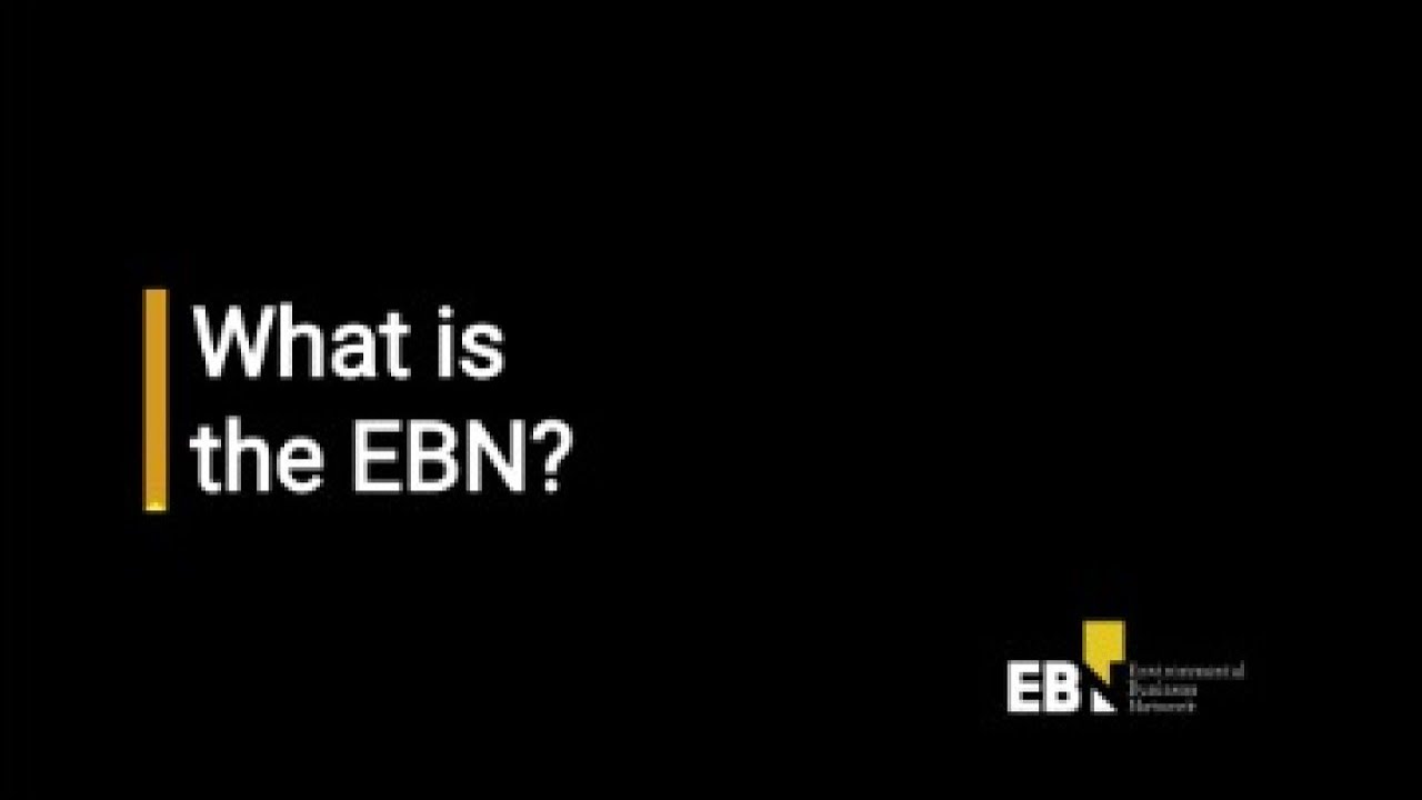 What is the EBN? - YouTube