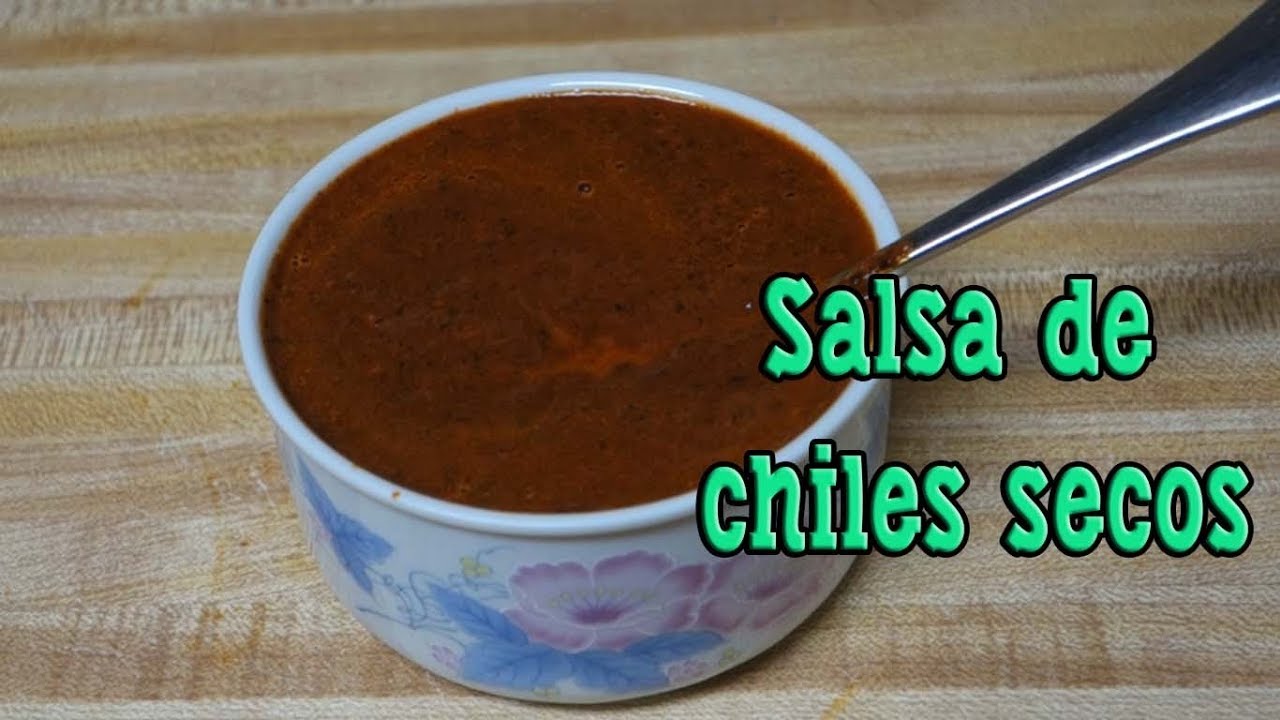 Salsa de chiles secos - YouTube