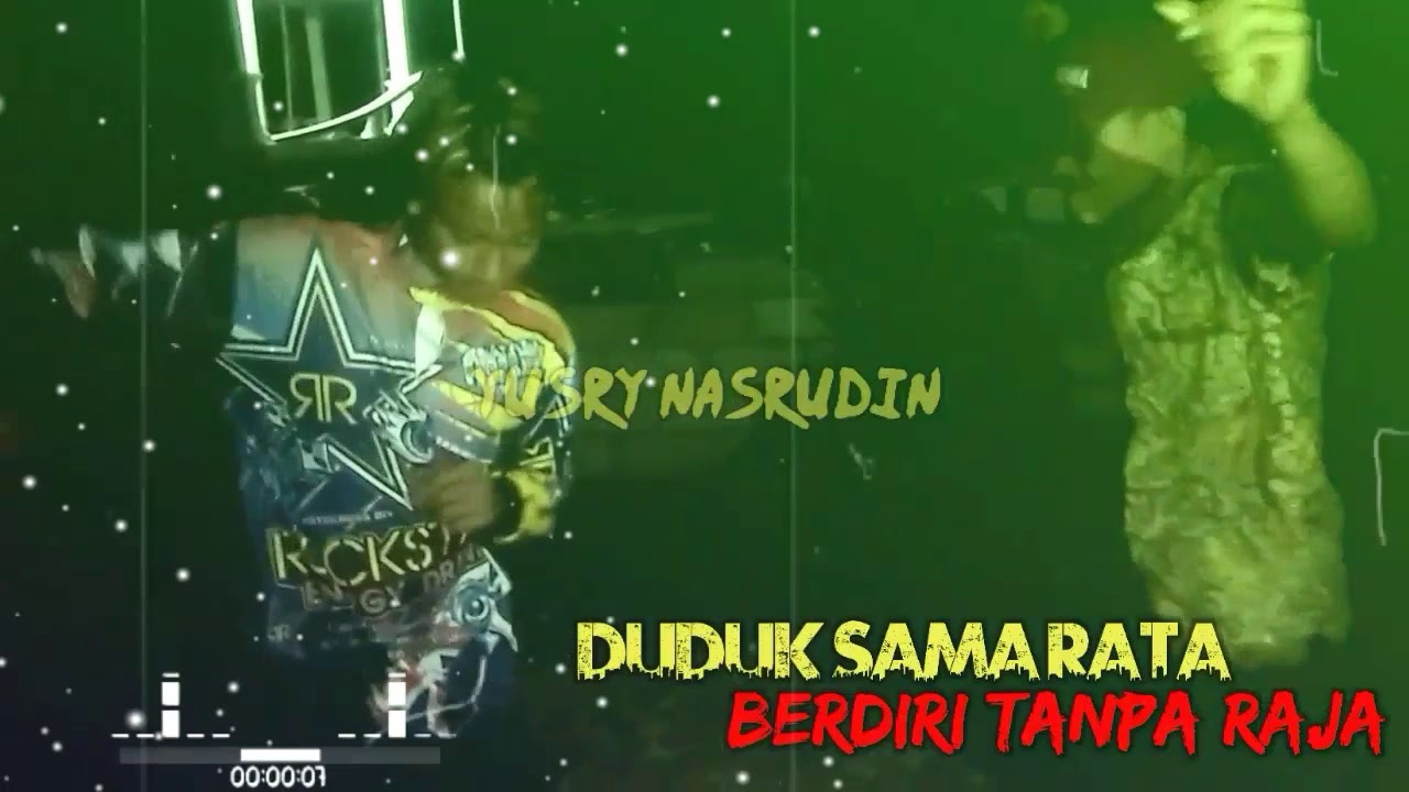 Duduk sama rata,berdiri tanpa raja(official video) - YouTube
