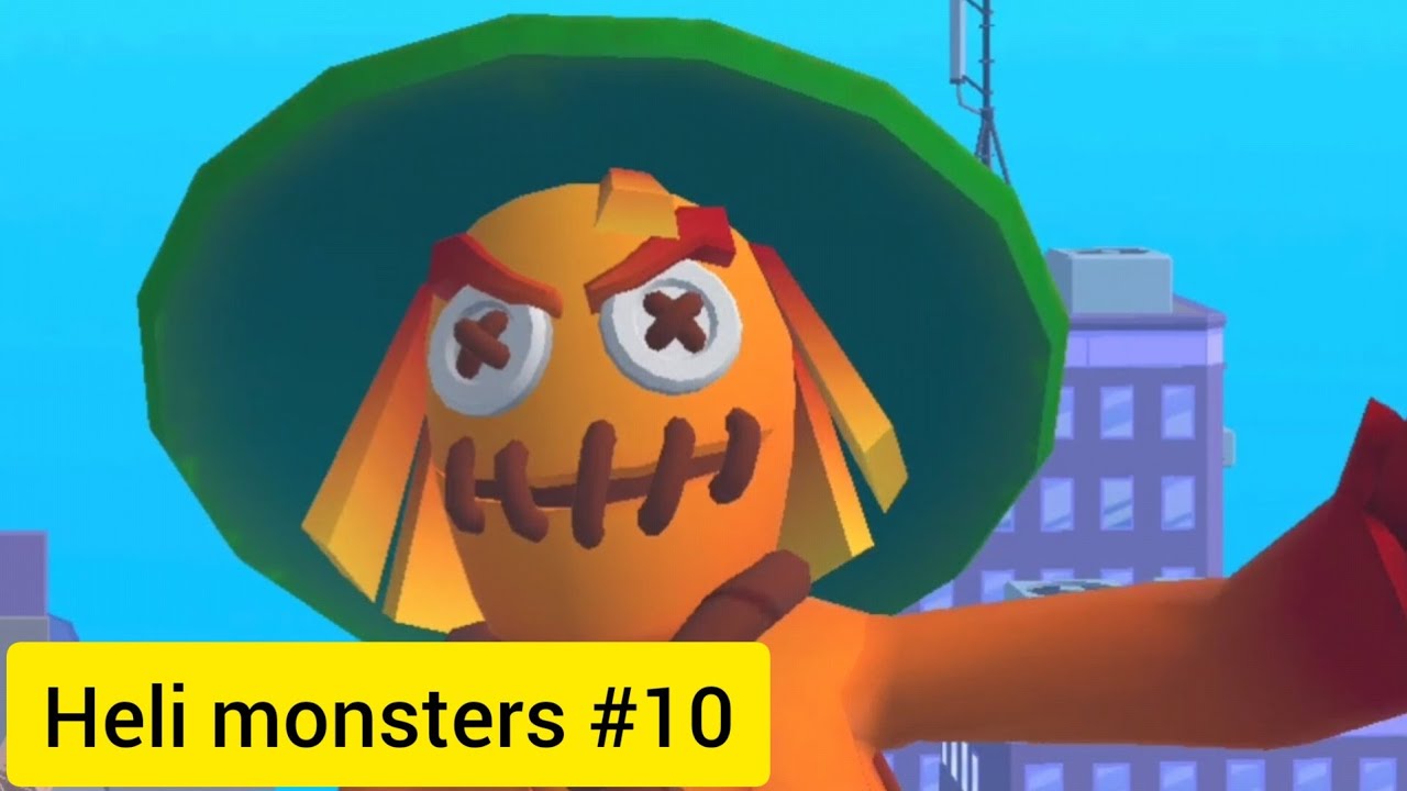 Heli monsters attack | Level 261 - 266 | - YouTube