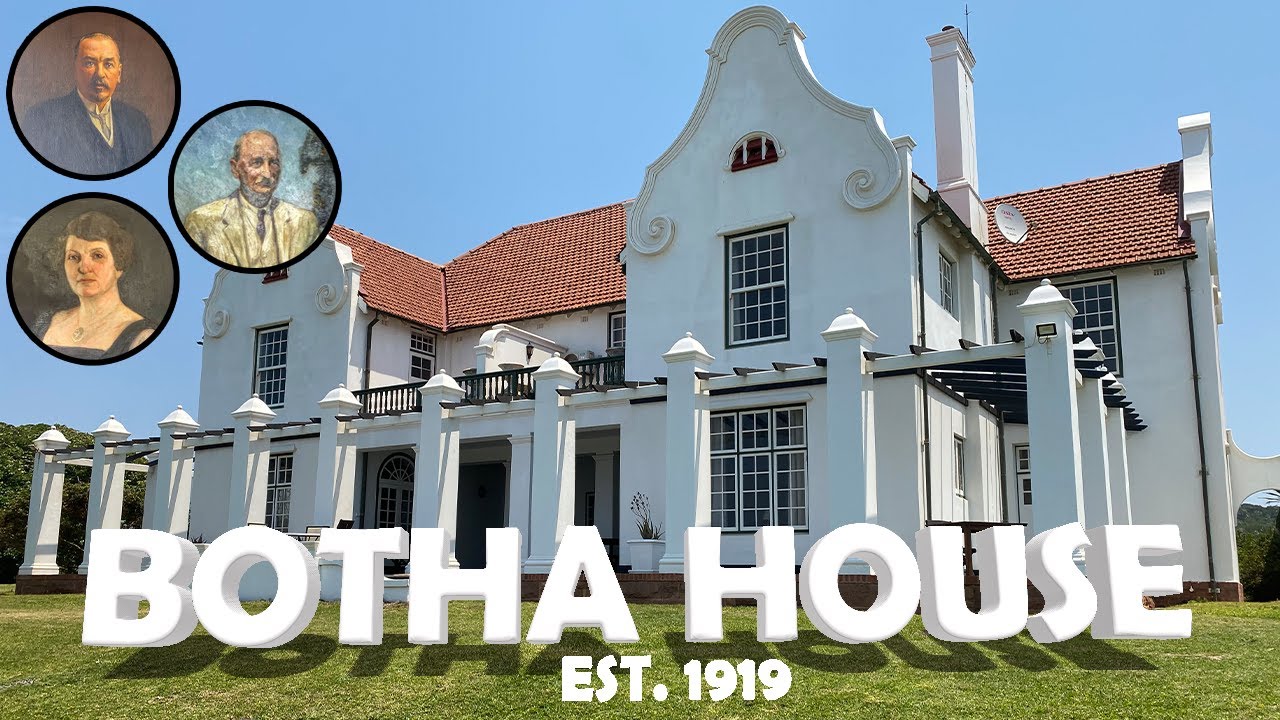 Exploring Botha House Est. 1919 - YouTube