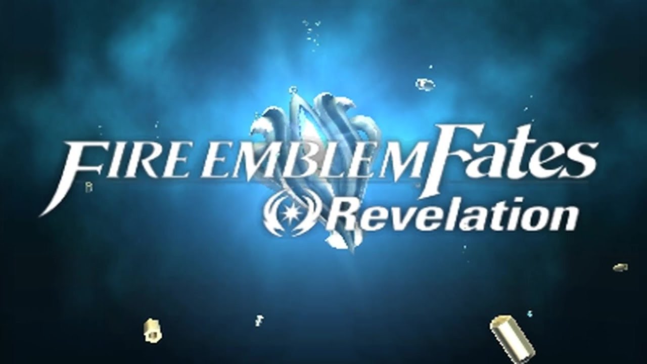 Fire Emblem Fates: Revelation - Opening Movie & Title Screen [3DS ...