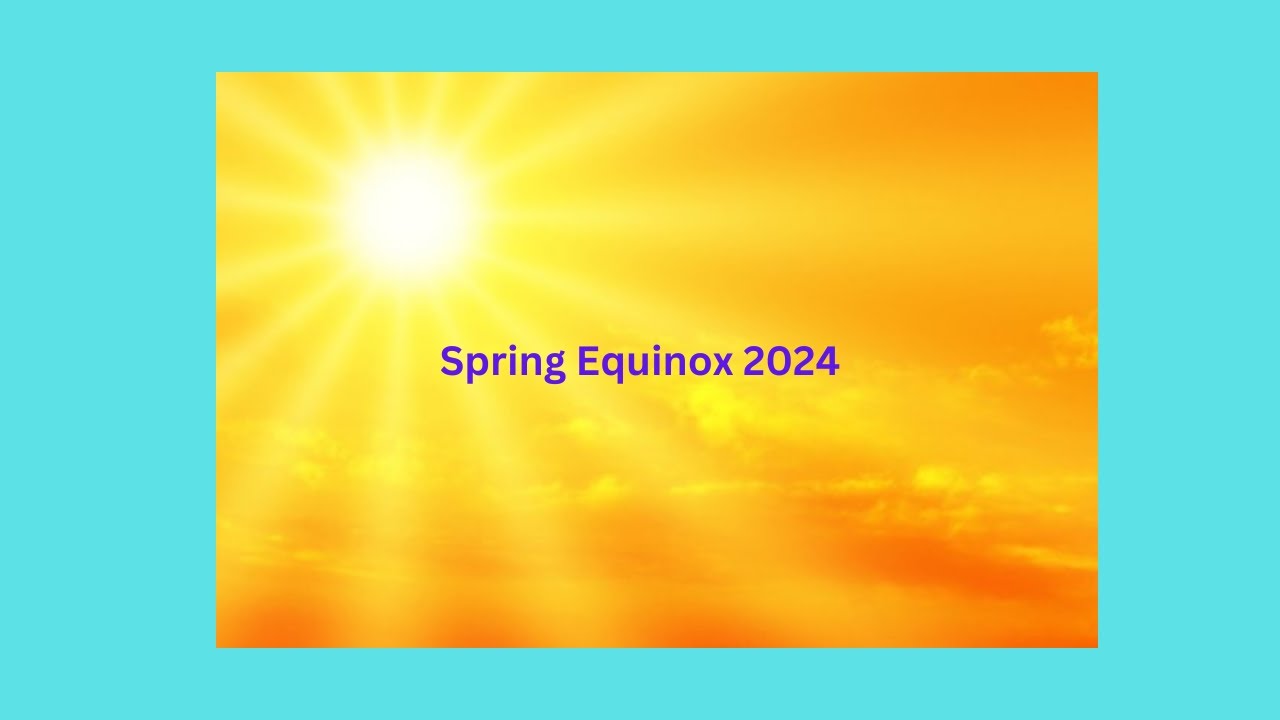 Spring Equinox 2024 Meditation - YouTube