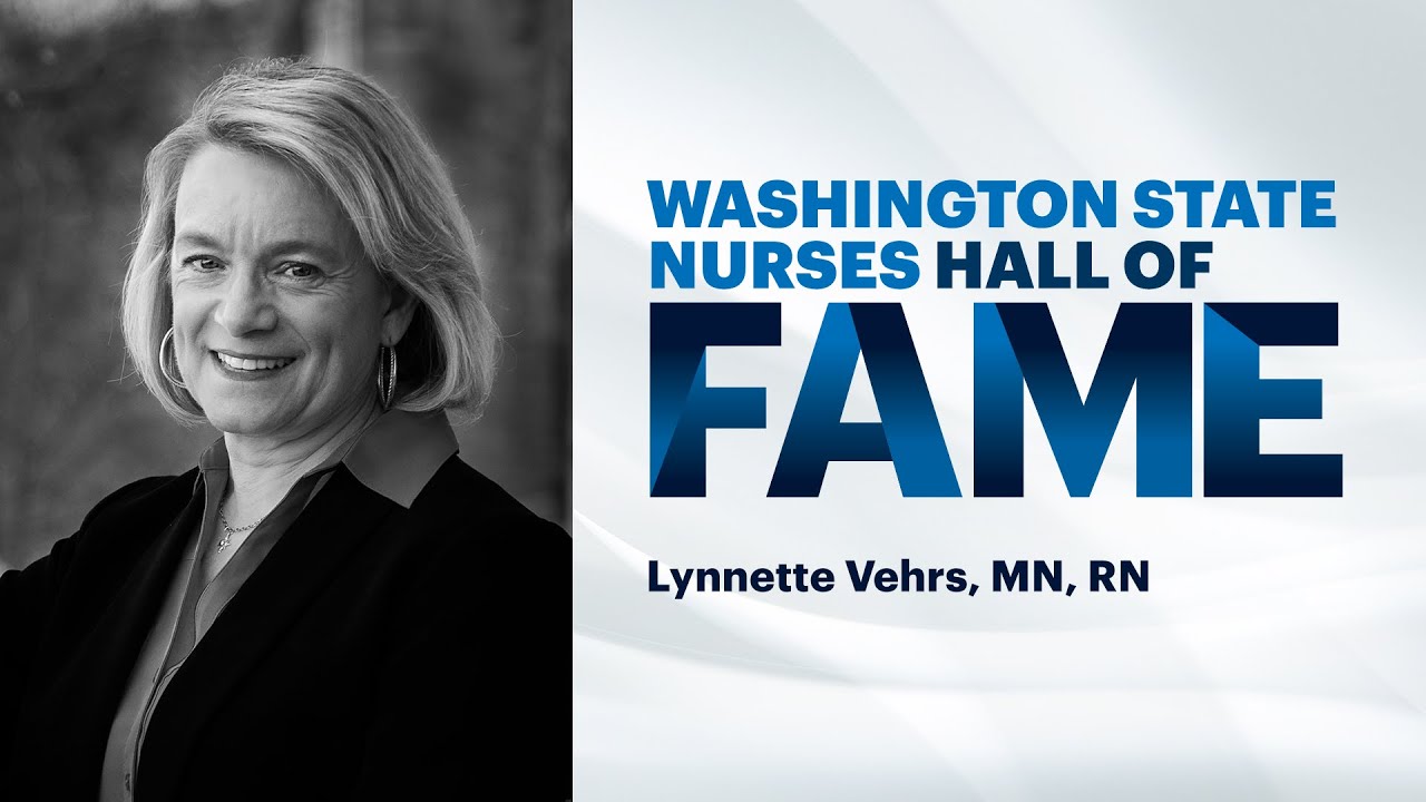 2024 Washington State Nurses Hall of Fame - Lynnette Vehrs - YouTube