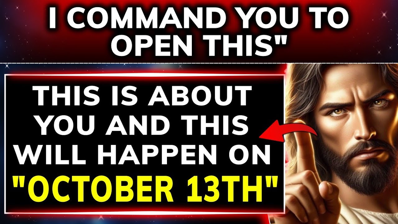 🔴 THIS IS ABOUT YOU AND THIS WILL HAPPEN ON "OCTOBER 13TH" || GOD'S ...