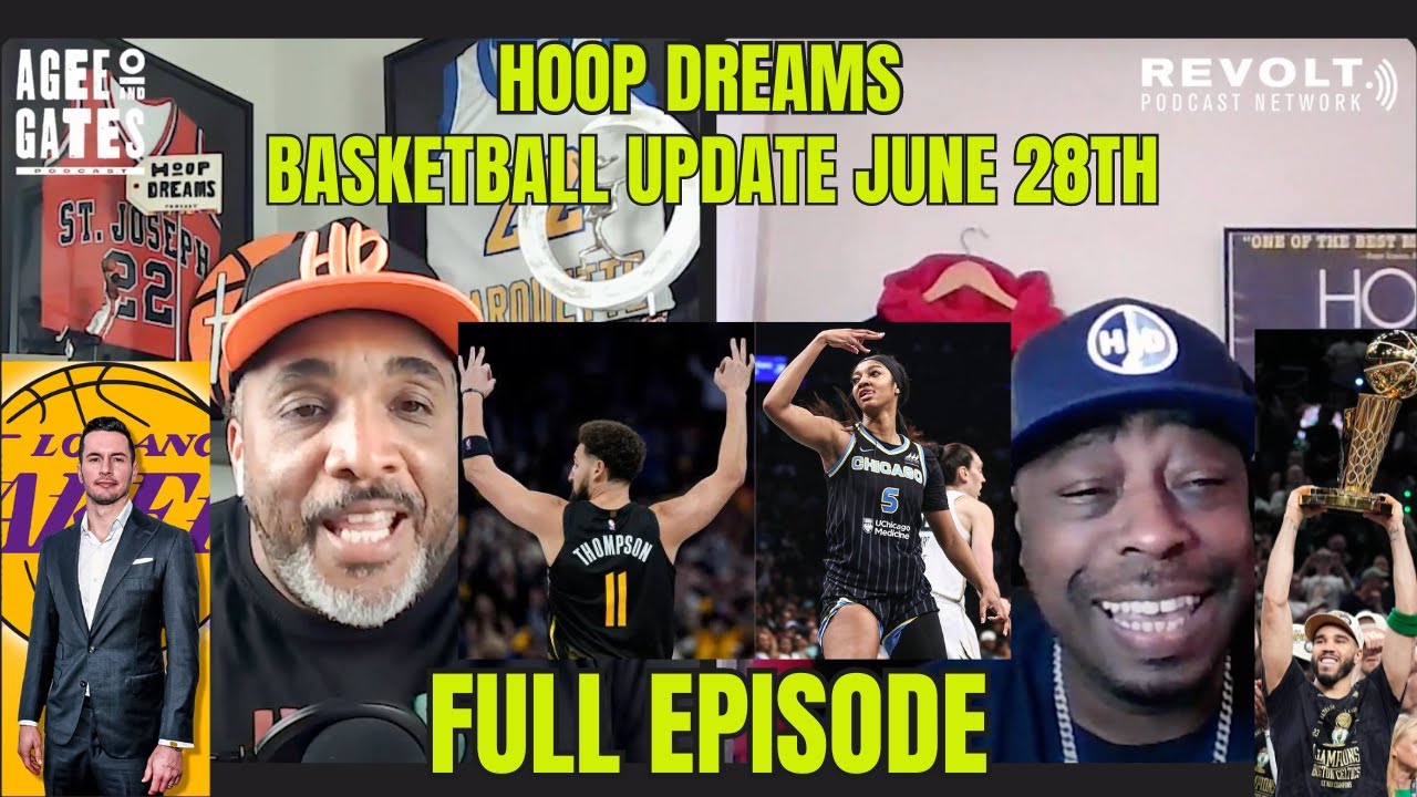 HOOP DREAMS BASKETBALL UPDATE June 28th w/ Will Gates and Arthur Agee ...