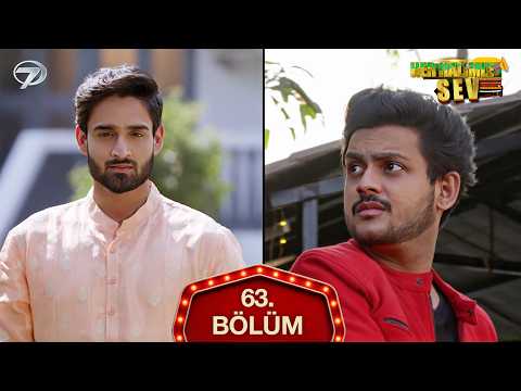 Her Halimle Sev Hint Dizisi 63. Bölüm