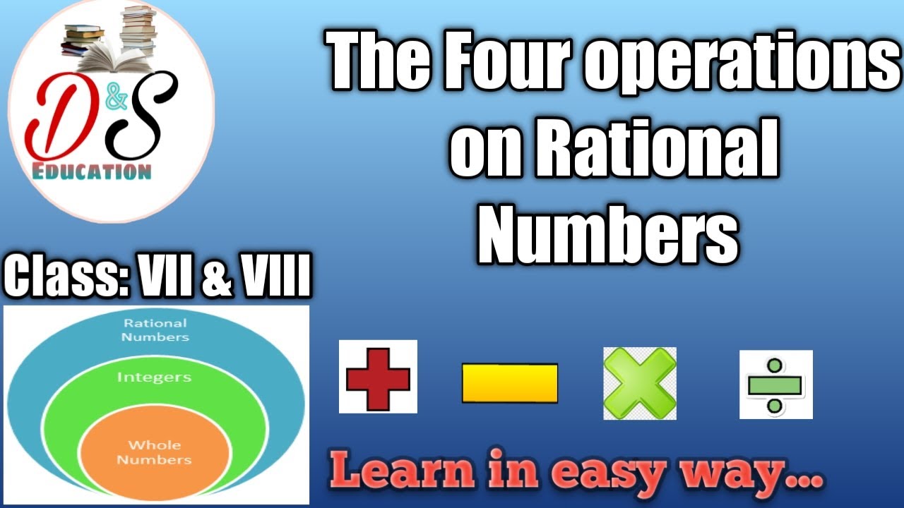 The four operations on Rational Number - YouTube