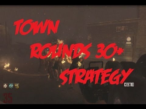 Black Ops 2 Zombies Rounds 30+ Strategy and Route on Town - YouTube