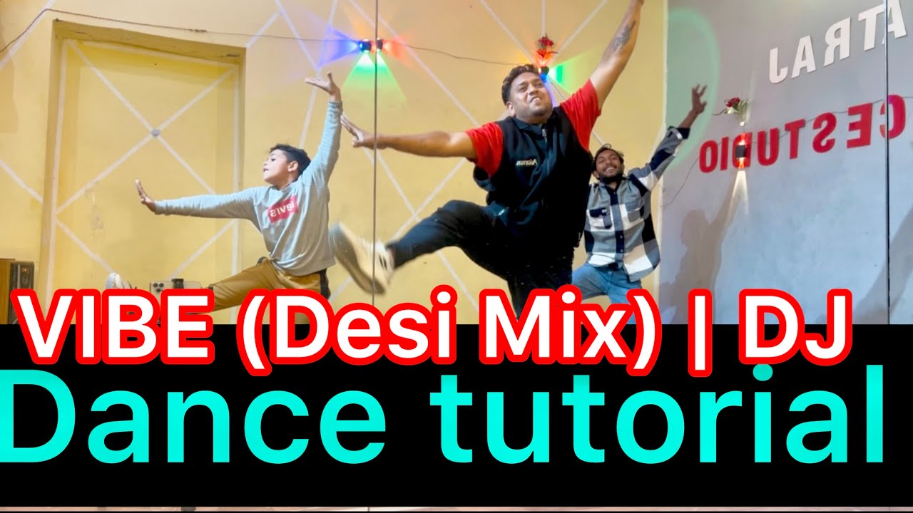Punjabi dance tutorial, VIBE Desi mix/ Dj nick Dhillon / Diljit ...