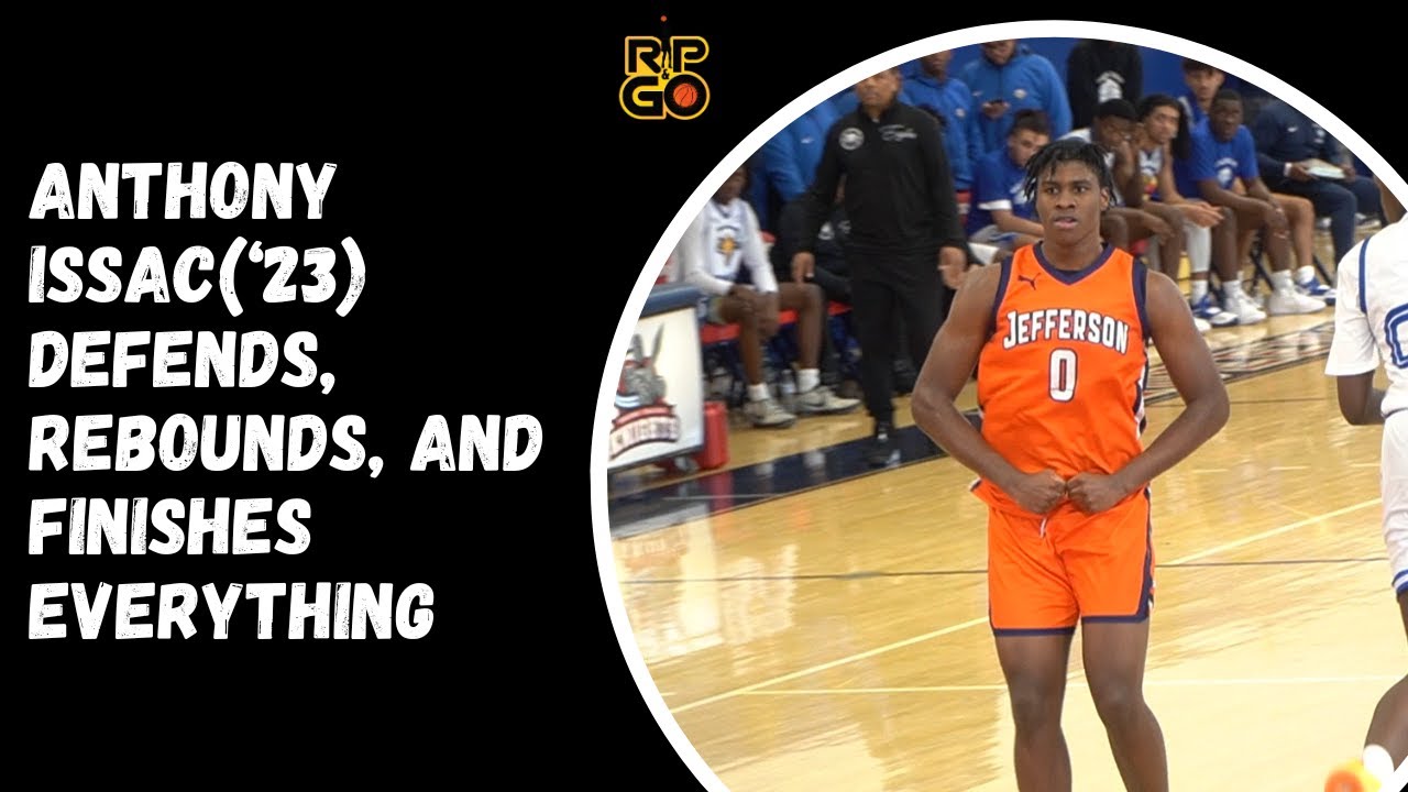 Anthony Isaac('23) Defends, Rebounds, And finishes Everything (Full ...