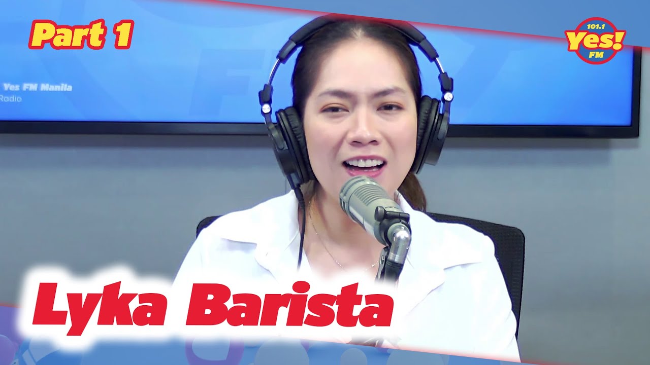 Lyka Barista (March 6, 2025) | PART 1 - YouTube