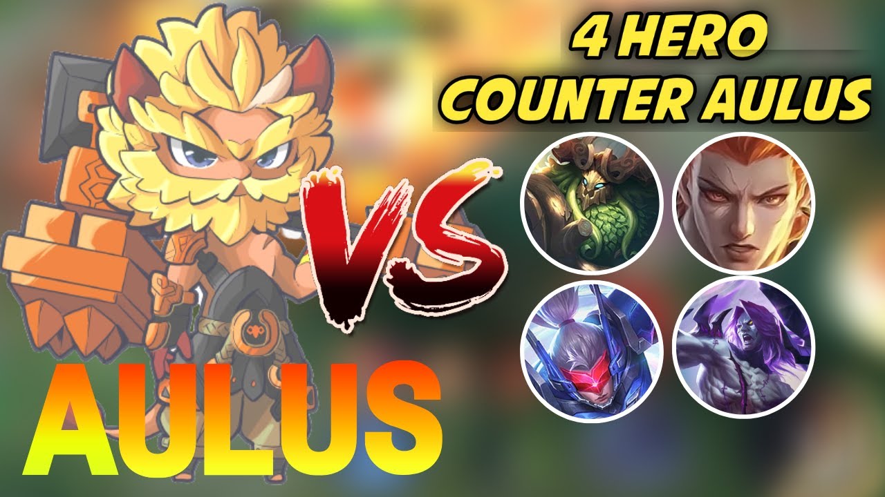 15 KILL!!! AULUS LAWAN 4 HERO COUNTER | BUILD AULUS TERSAKIT 2022 ...