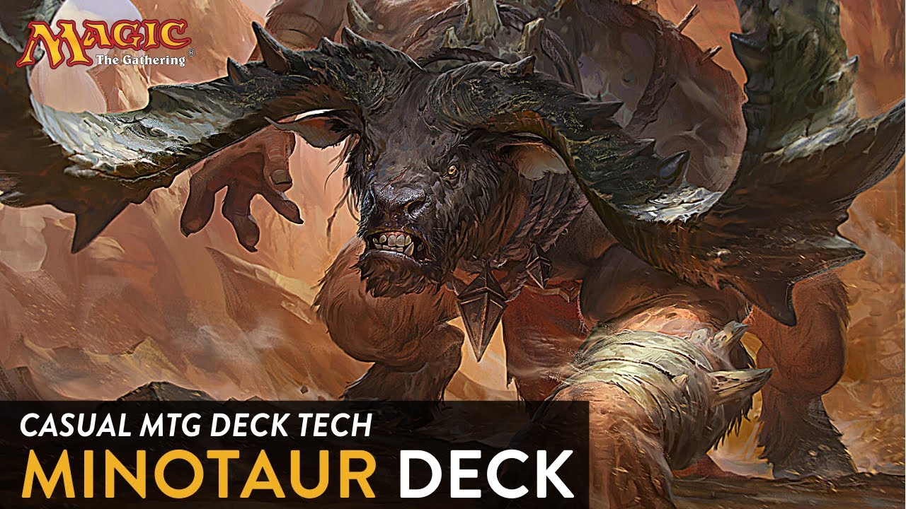 MTG DECK TECH 85: MINOTAUR TRIBAL DECK with Neheb the eternal & Sethron ...