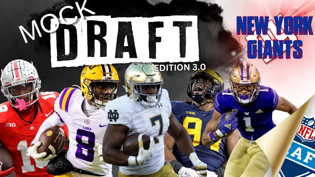 NY GIANTS 2024 MOCK DRAFT 3.0 - YouTube