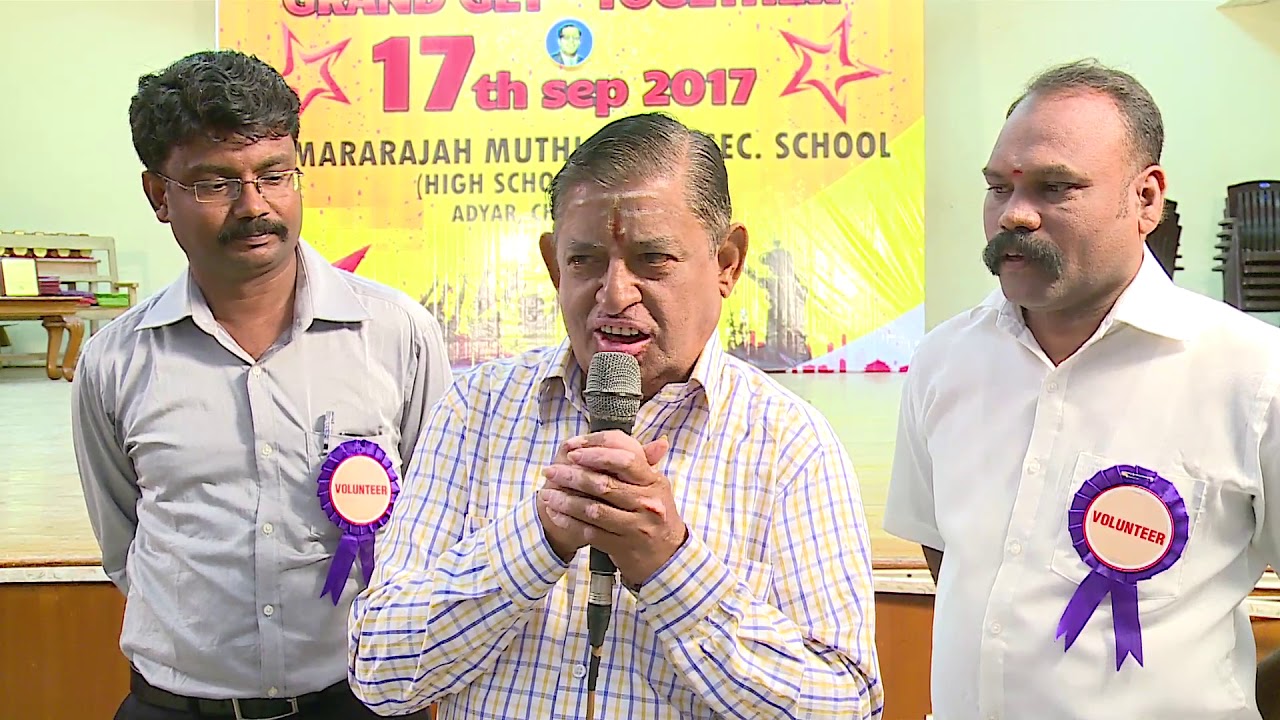 KUMARA RAJAH MUTHIAH HIGHER SECONDARY SCHOOL-GRAND GET TOGETHER-17 SEP ...