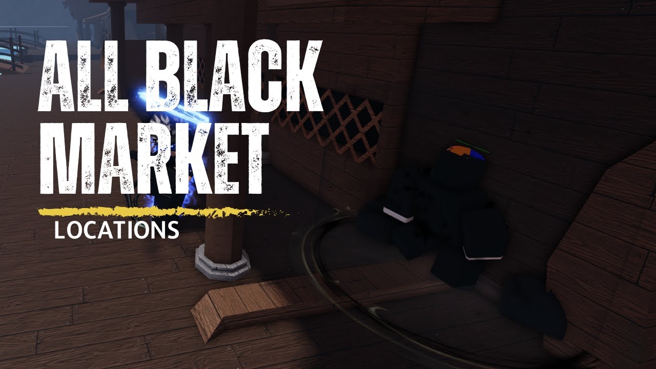All Black Market Locations - YouTube