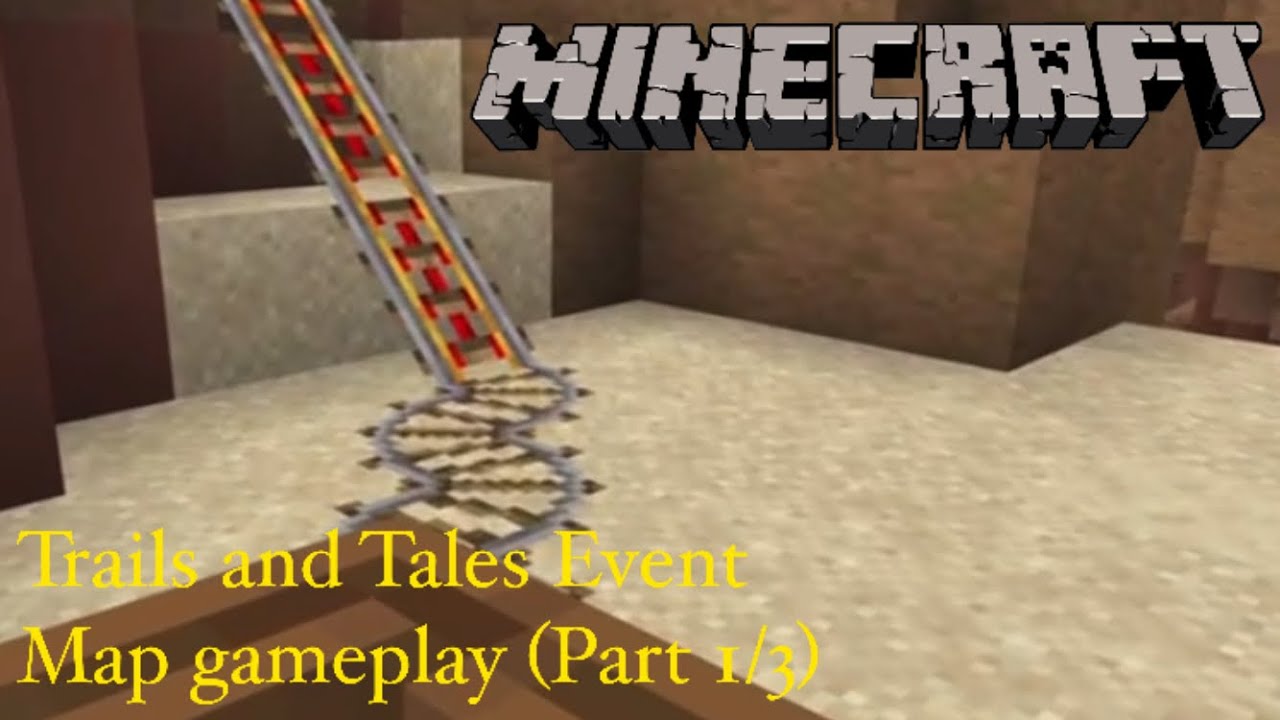 Minecraft: Trails and Tales Event Map gameplay (Part 1/3) - YouTube