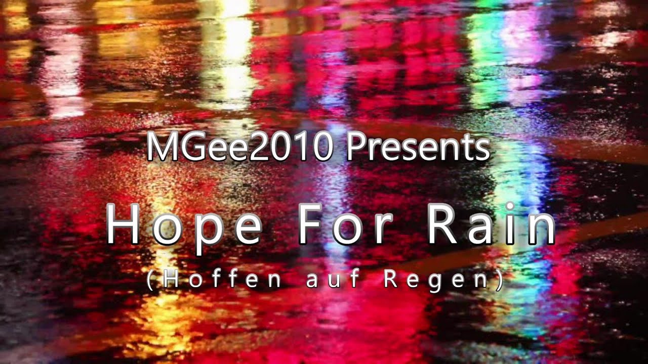 Hope for Rain (Originalsong) - YouTube