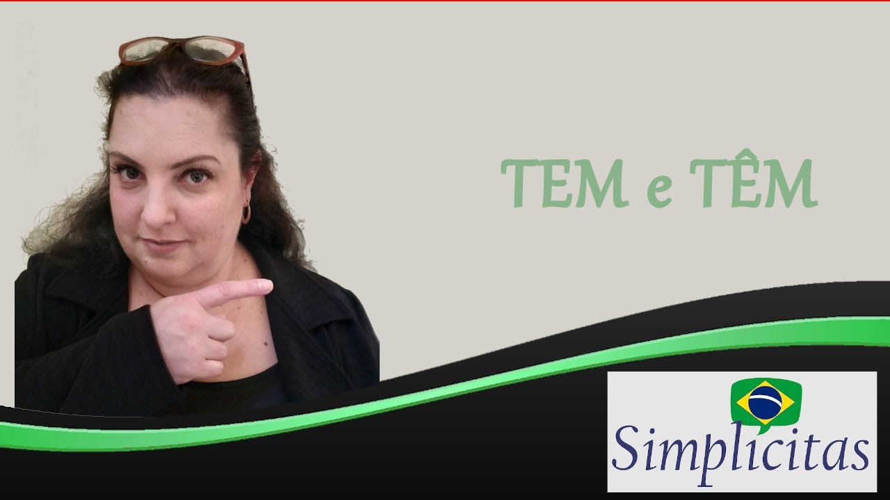 Verbo Ter: Qual a diferença entre Tem e Têm - YouTube