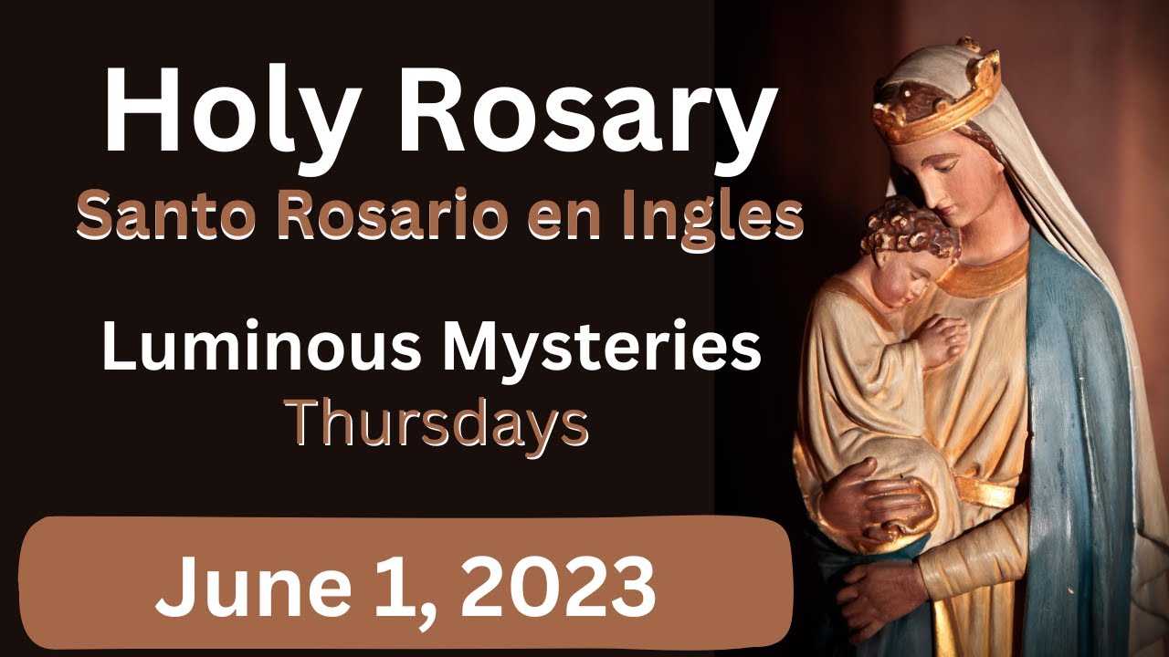 Holy Rosary Short Version Thursday Luminous Mysteries - YouTube