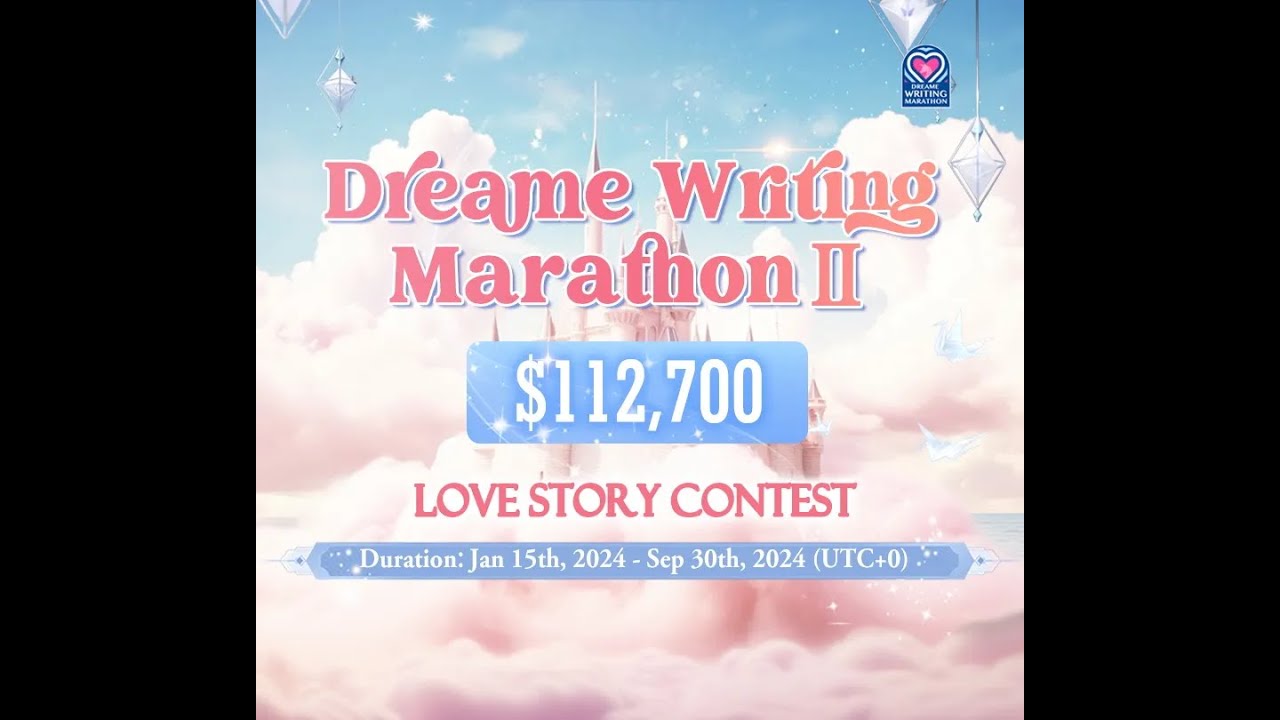Dreame Writing Marathon II : Love Story Contest 2024 - YouTube