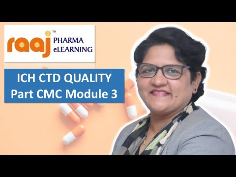 ICH CTD QUALITY Part  CMC Module 3 Drug Substance