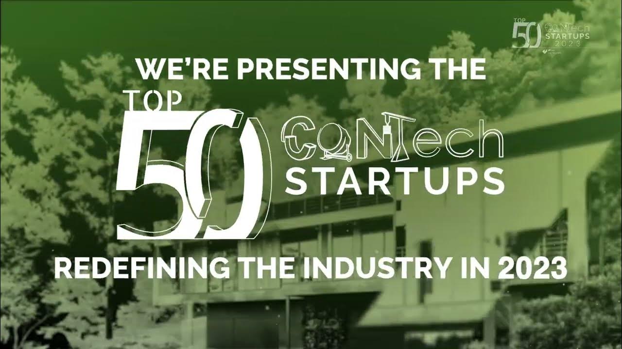 TOP 50 Contech Startups 2023 - YouTube