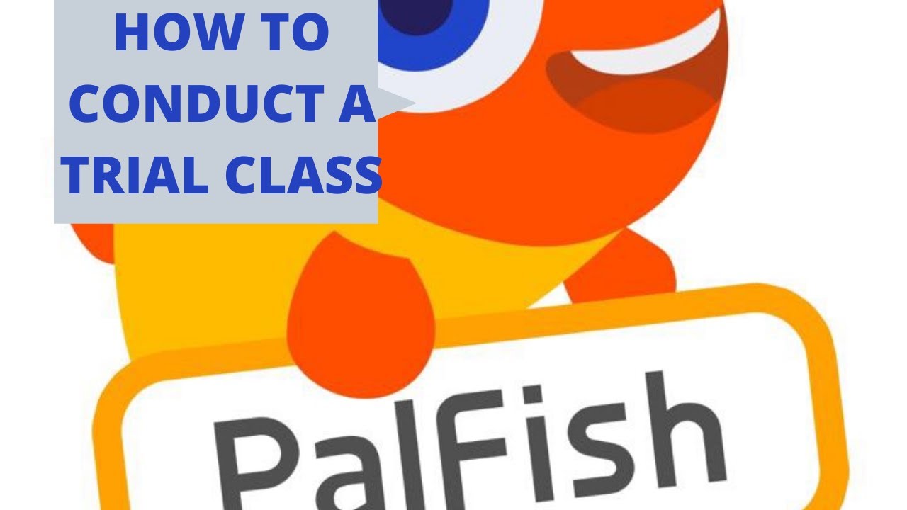 PALFISH TRIAL CLASS - YouTube