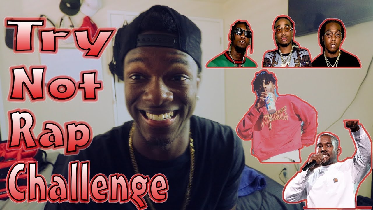 TRY NOT TO RAP CHALLENGE!! (I WON!!!!!!) - YouTube