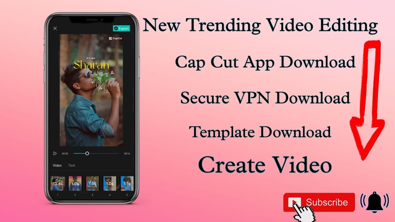 New Trending Video Editing | Cap Cut App Download | Secure VPN Download ...