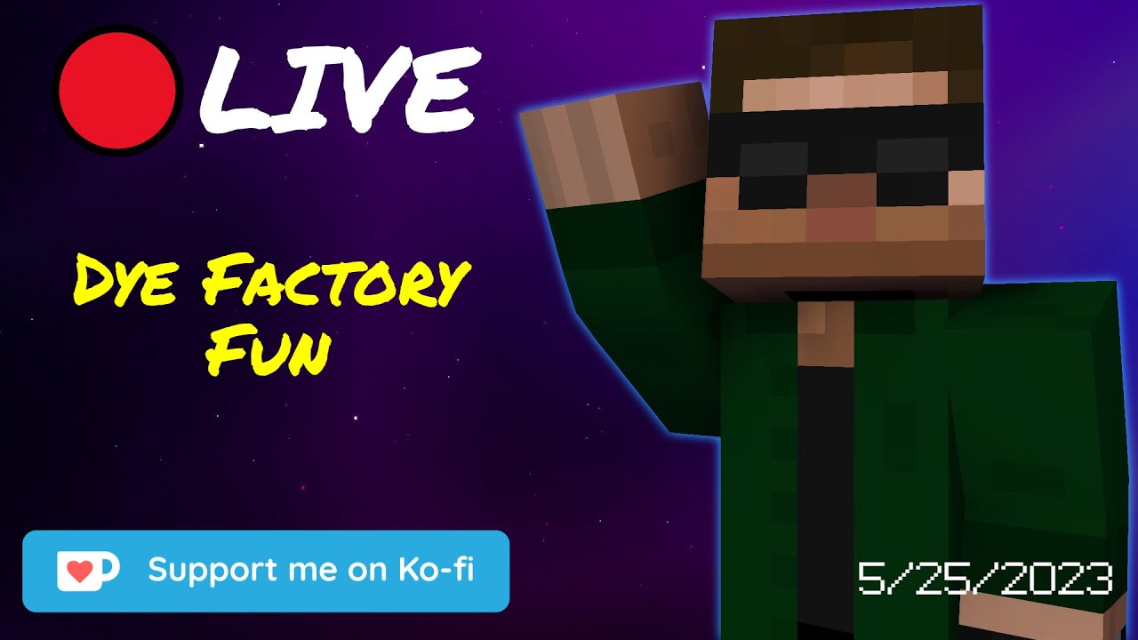 Dye Factory Fun (and Big Announcements!) - Create Mod - Stream Replay ...