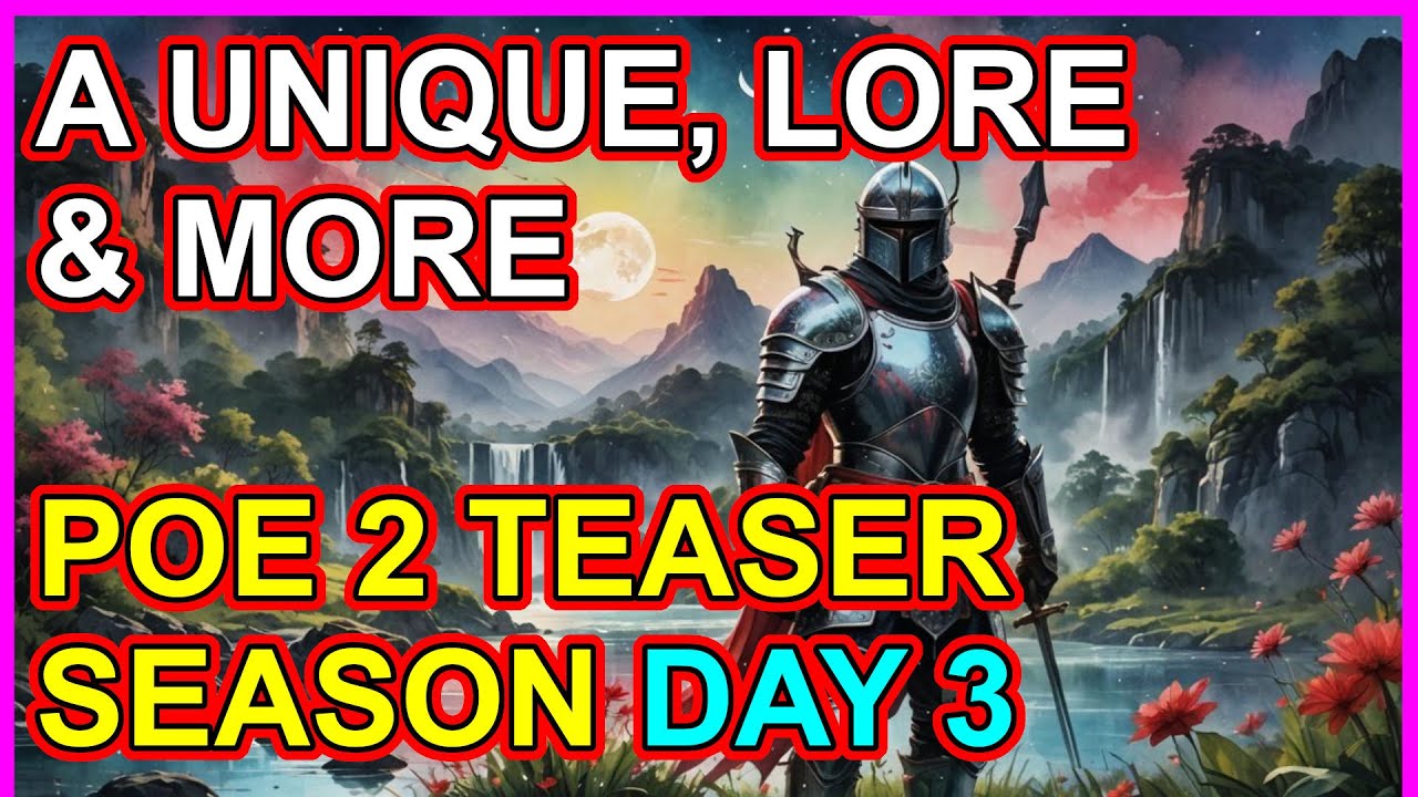 POE 2 Teaser Season Day 3: A Skill, Unique, Monster Lore & More. Path ...