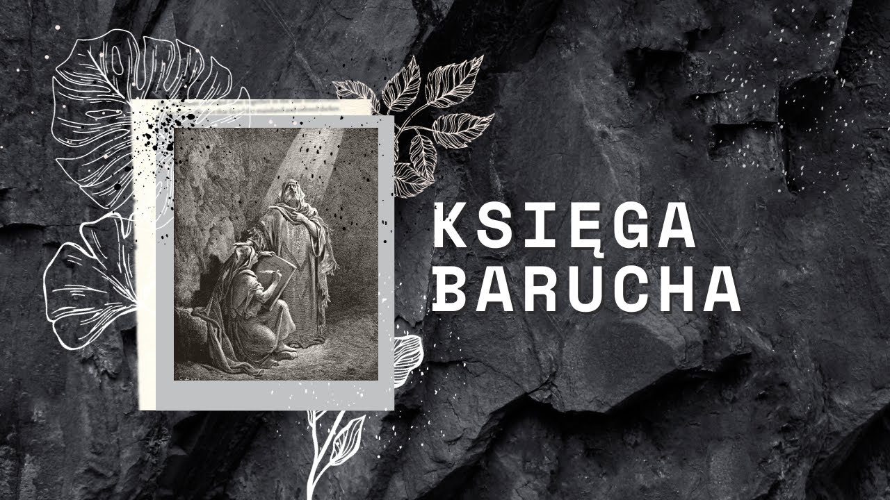 Księga Barucha || Rozdział 05 - YouTube
