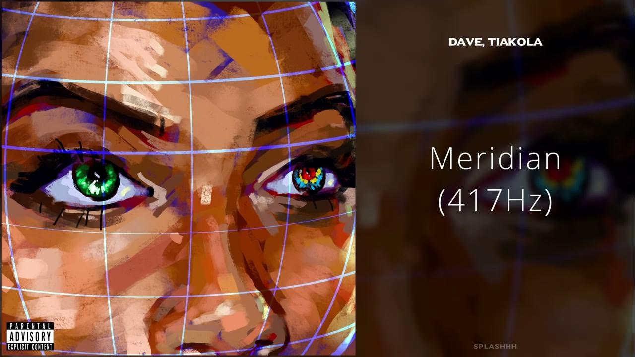 Dave, Tiakola - Meridian (417Hz) - YouTube