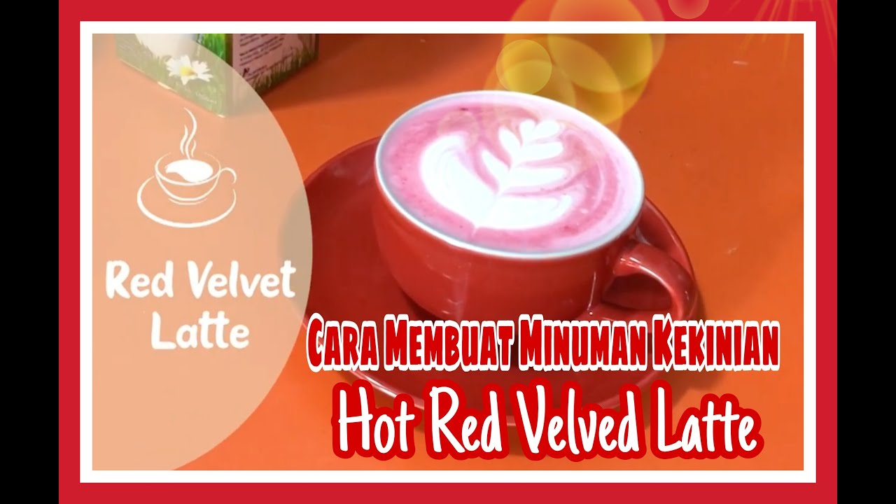 Cara Membuat Minuman Red Velvet Latte #Resep1 #RedVelvet - YouTube