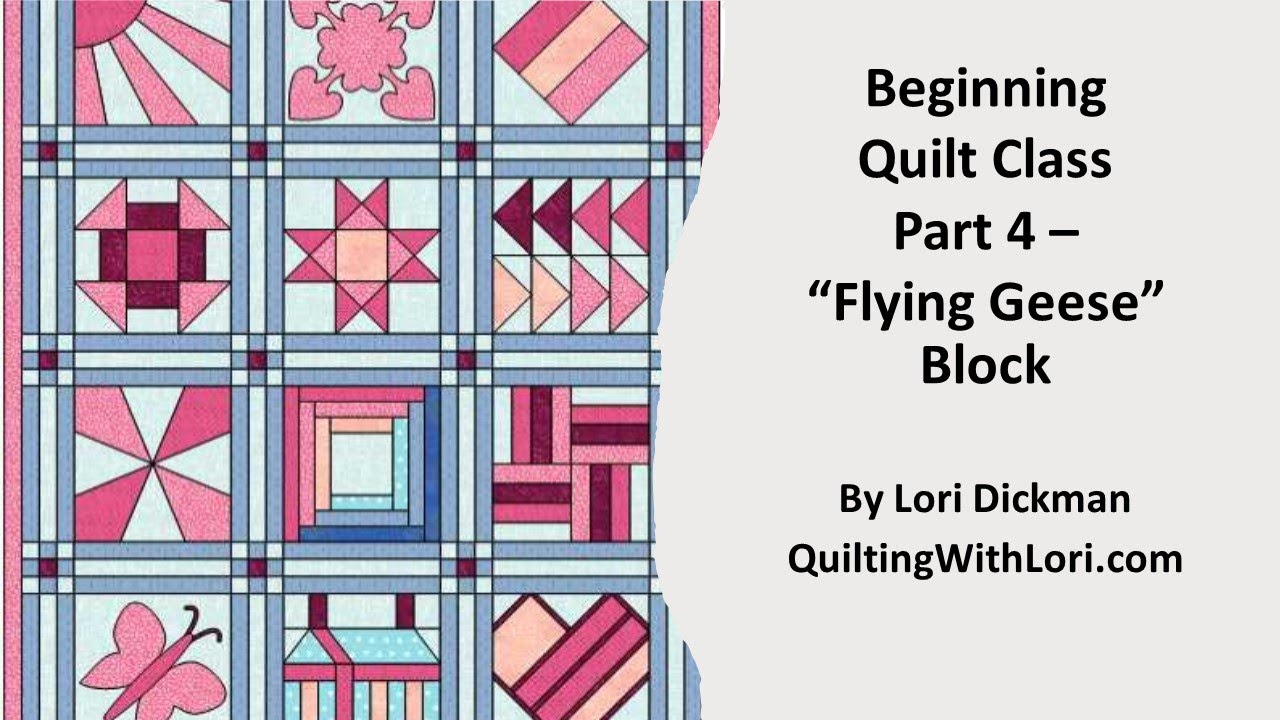 Beginning Quilt Class PT 4 Flying Geese Block - YouTube