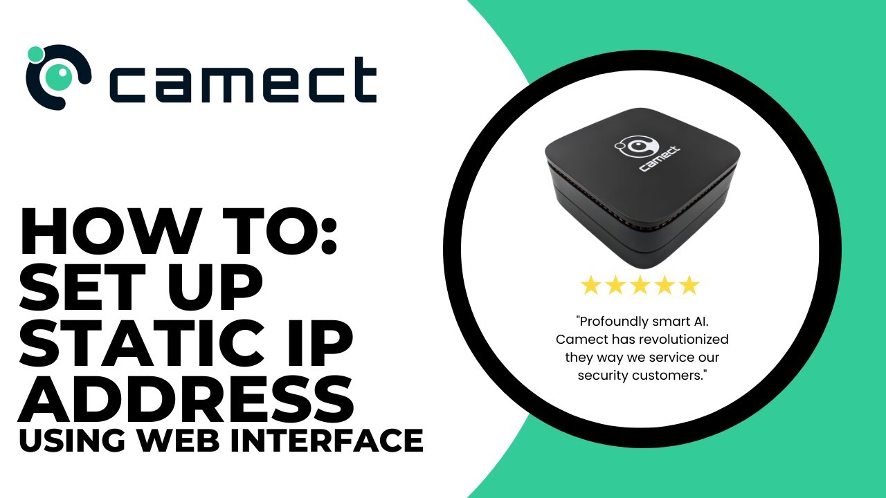 Camect How To Set Static Ip Address Using Web Interface Youtube