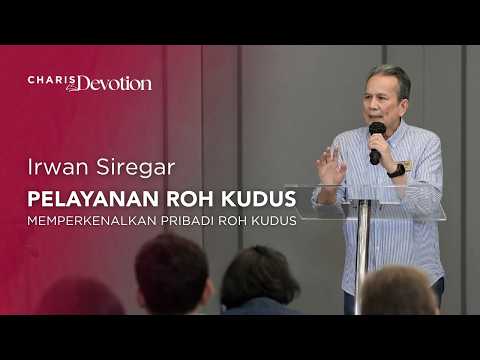 Charis Devotion: Memperkenalkan Pribadi Roh Kudus. (Seri Pelayanan Roh Kudus)