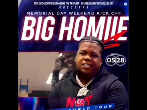 BIG HOMIE G LIVE IN CONCERT FRIDAY MAY 28 MEMORIAL DAY WEEKEND KICKOFF ...