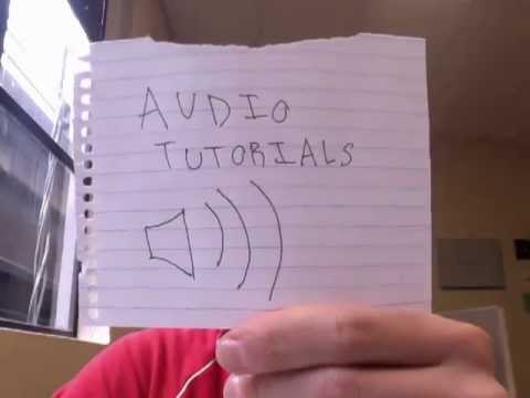 Audio Tutorials 101 - YouTube